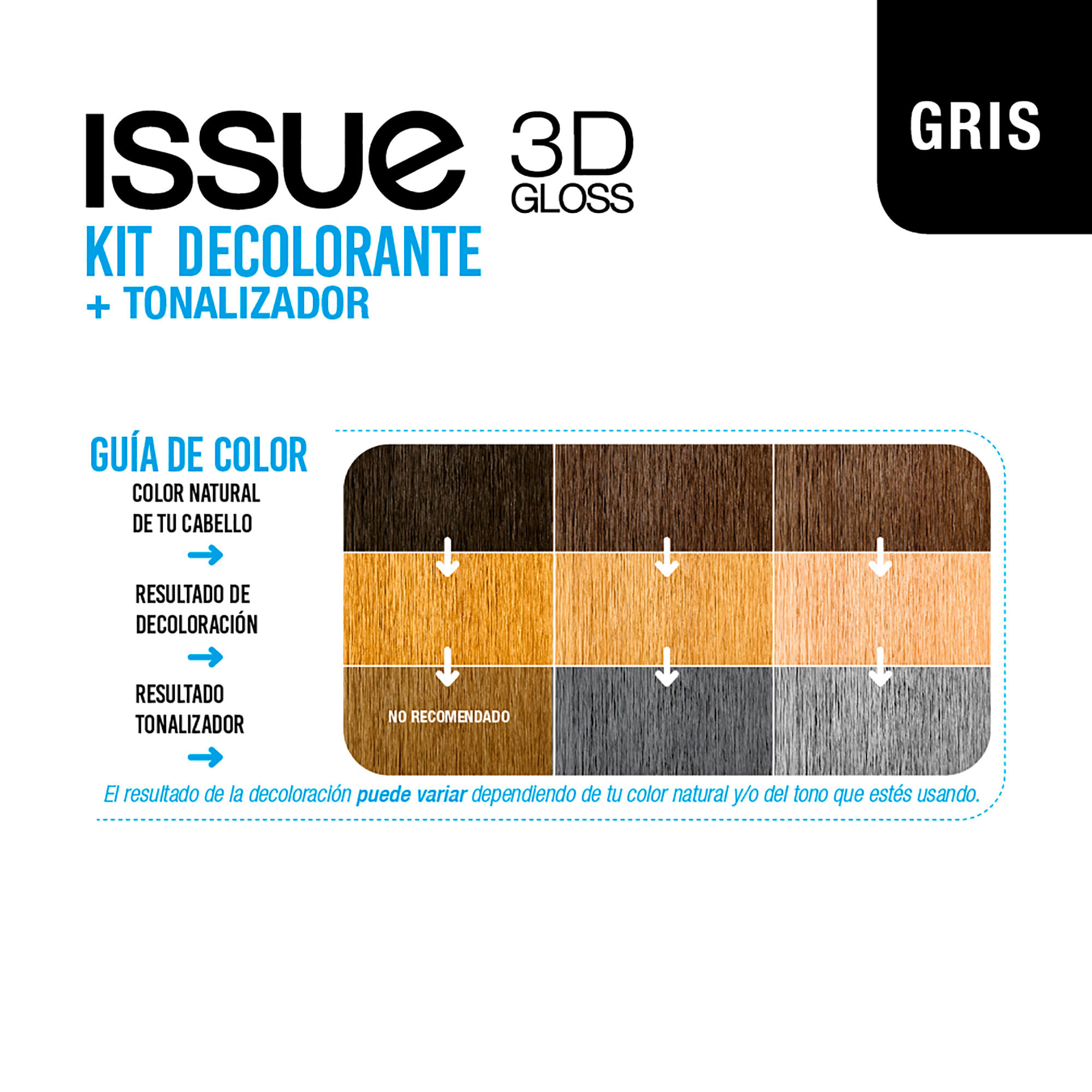 Kit decolorante Issue 3D gloss + tonalizador gris 1 u. - Carrefour